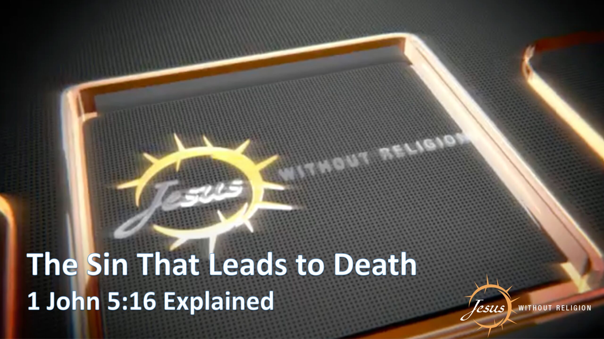 The Sin That Leads to DEATH – 1 John 5:16 Explained